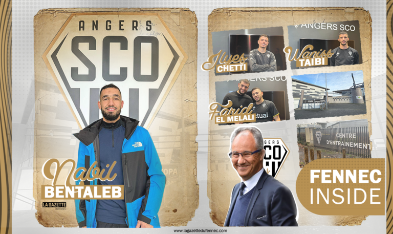 FENNEC INSIDE : LGDF chez Nabil Bentaleb et les Algériens d'Angers