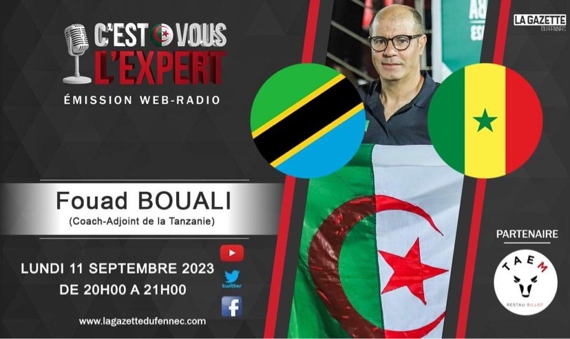 “C’est Vous L’Expert” : Debrief de la Tanzanie avec BOUALI