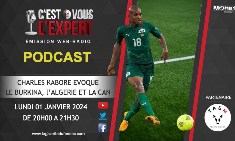 "C'est vous L'Expert" : Charles Kaboré a évoqué le Burkina et la CAN