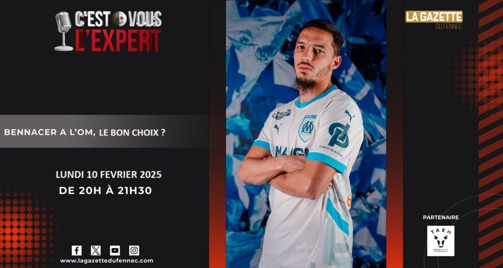 "C'est Vous L'Expert" : Bennacer à l'OM, le bon choix